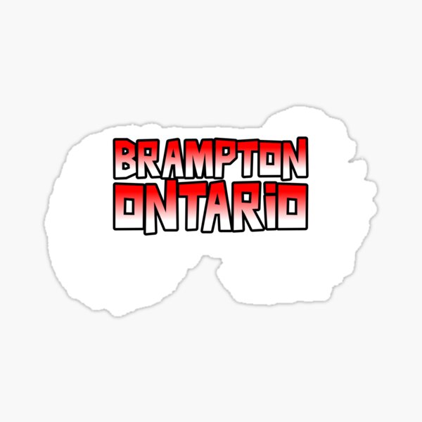 "Brampton Ontario" Sticker by MoonsmileProd | Redbubble
