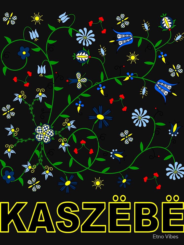 "Kaszëbë - Kaszuby Folklore - Polen" T-Shirt von etnovibespl | Redbubble