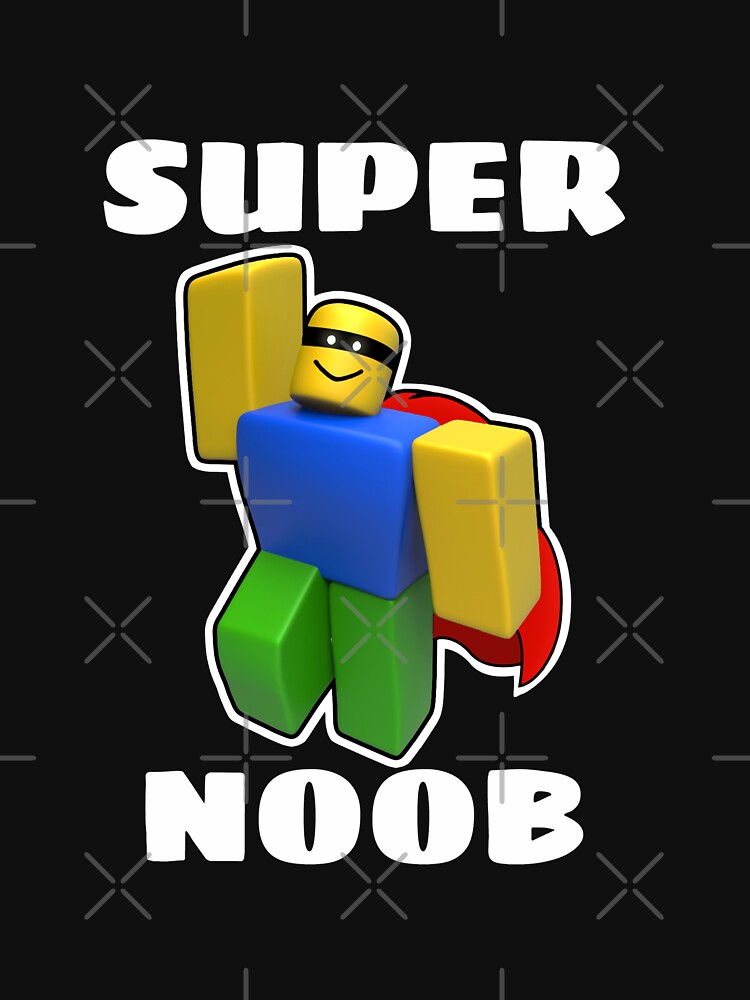 "Super Noob" T-shirt for Sale by Theresthisthing | Redbubble | noob t-shirts - roblox t-shirts ...