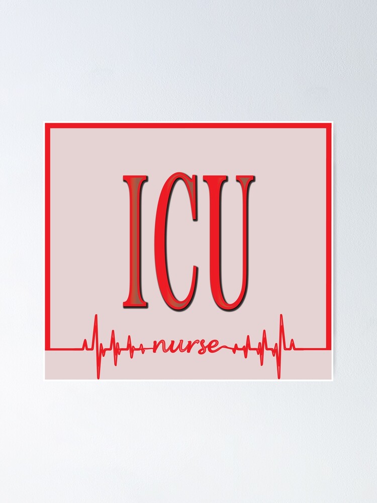 "ICU NURSE | Intensive care unit " Poster for Sale by Omochiroi | Redbubble