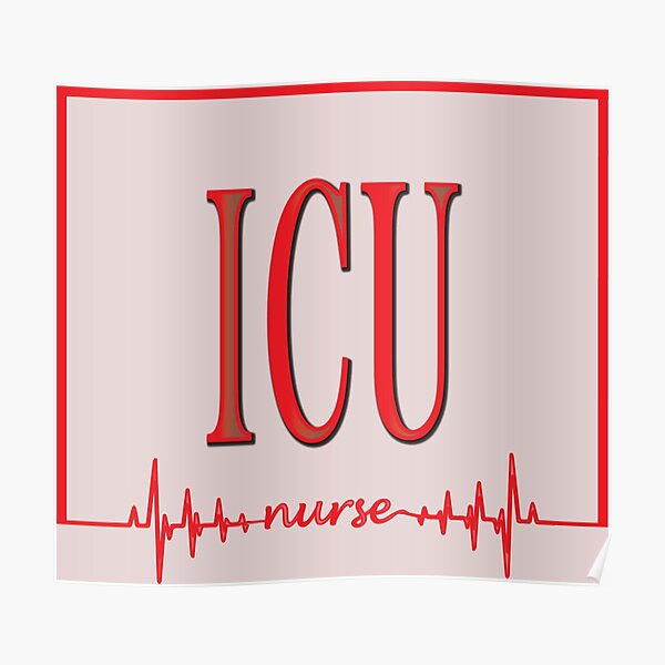 "ICU NURSE | Intensive care unit " Poster for Sale by Omochiroi | Redbubble