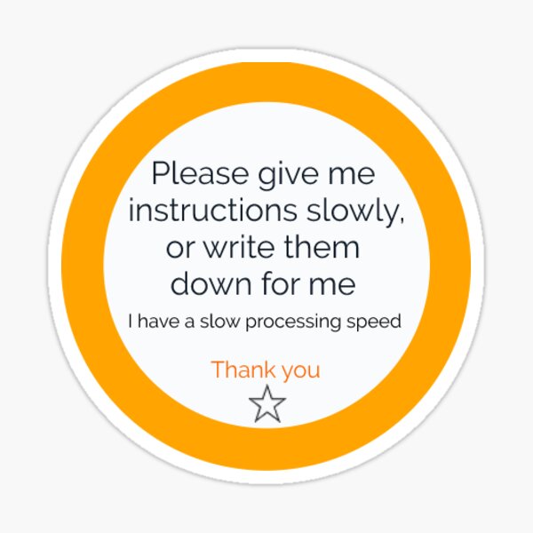 "slow processing speed " Sticker for Sale by pepperlex99 | Redbubble