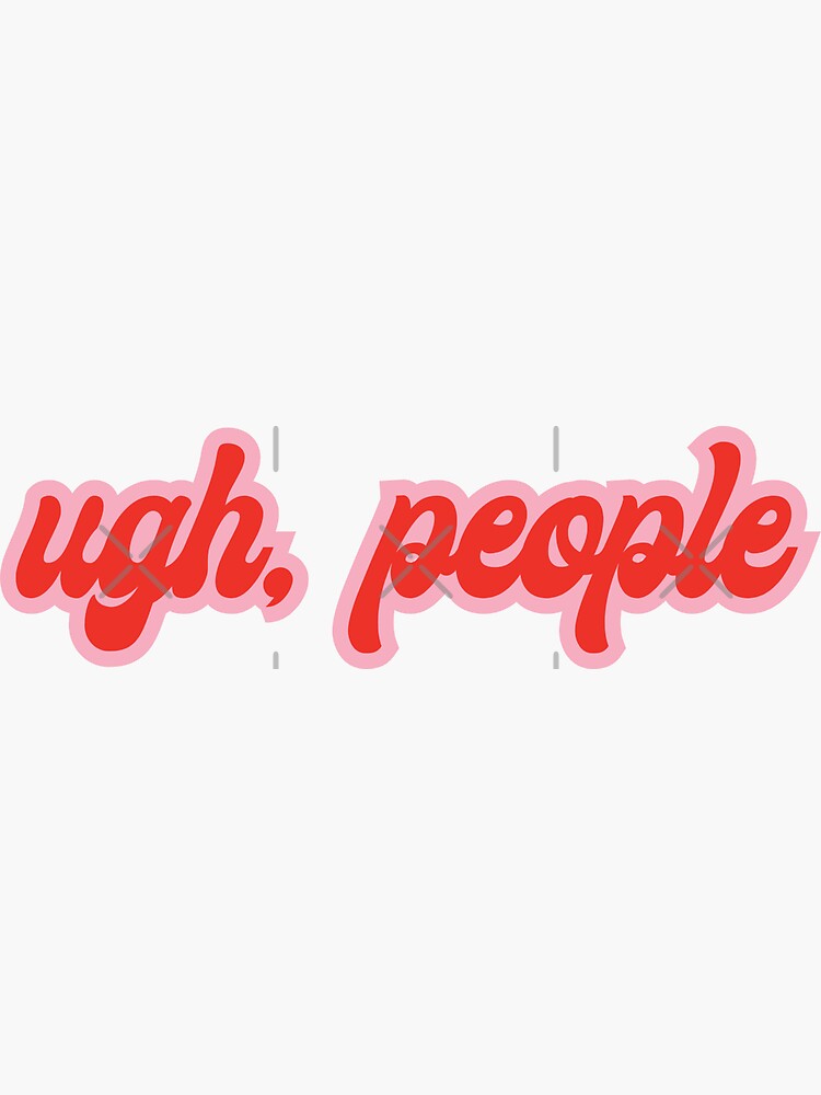 "ugh people | Aesthetic" Sticker by -wiseowl- | Redbubble