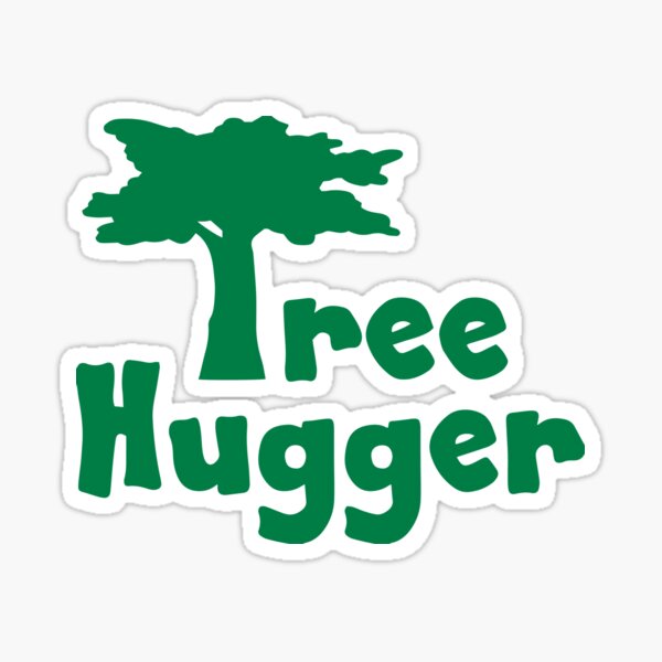 "Tree Hugger - TREEHUGGER Sticker" Sticker by Elyakin00 | Redbubble