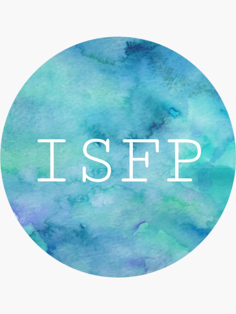 "ISFP personality type" Sticker for Sale by tarynhannah | Redbubble