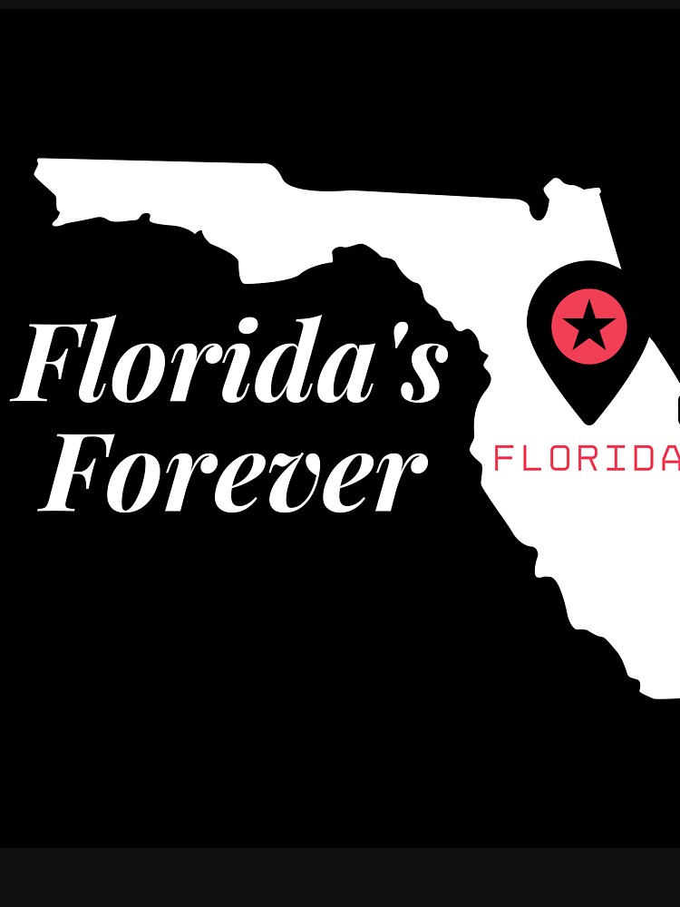 "Florida's Forever" T-shirt by bekkal94 | Redbubble | floridas forever ...