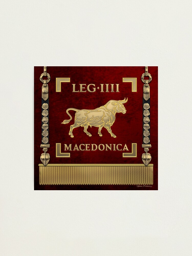 "Standard of the Macedonian Fourth Legion - Vexillum of Legio IV ...