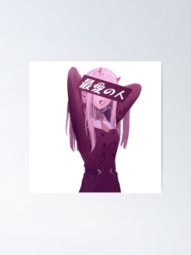 "DARLING IN THE FRANXX PINK- SAD JAPANESE ANIME AESTHETIC" Poster for ...