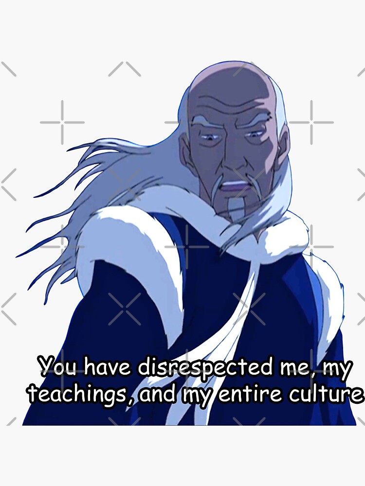 "Master Pakku Disrespect" Sticker by blueeyes374 | Redbubble