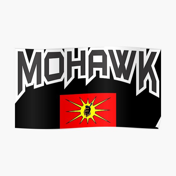 Mohawk Posters | Redbubble