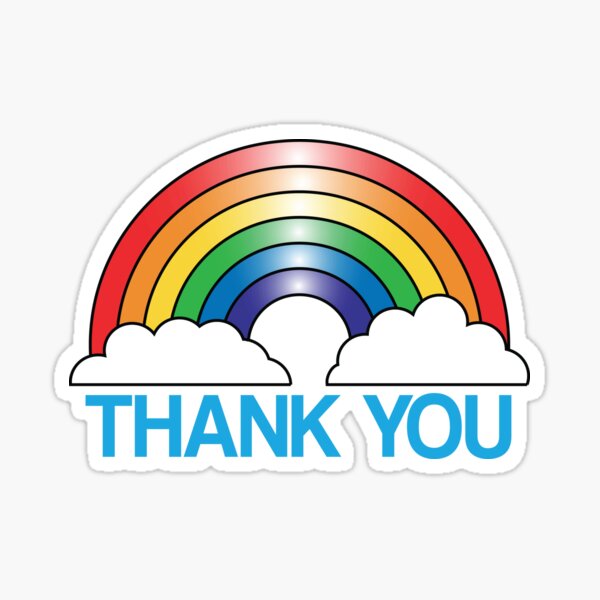 "thank you rainbow" Sticker by BAISSANE | Redbubble