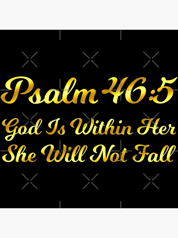"Psalm 46:5 | Bible Verse | Christian" Poster by christiangoods | Redbubble