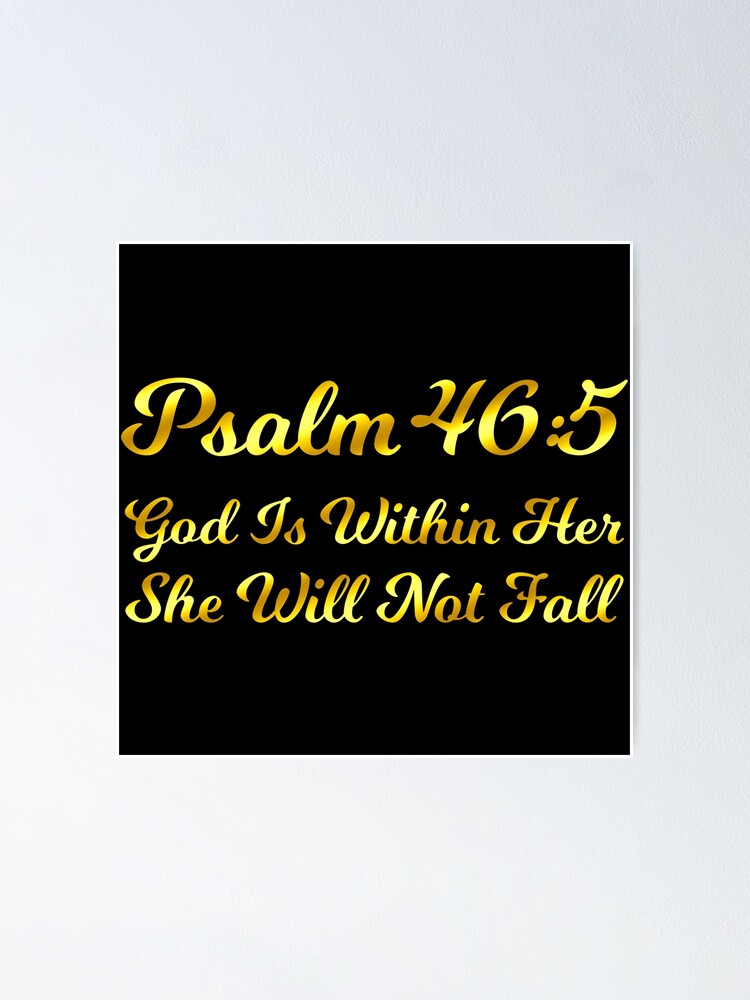 "Psalm 46:5 | Bible Verse | Christian" Poster by christiangoods | Redbubble
