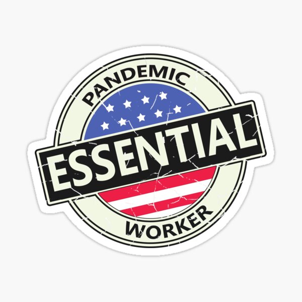 "pandemic essential worker" Sticker for Sale by Karriss28 | Redbubble
