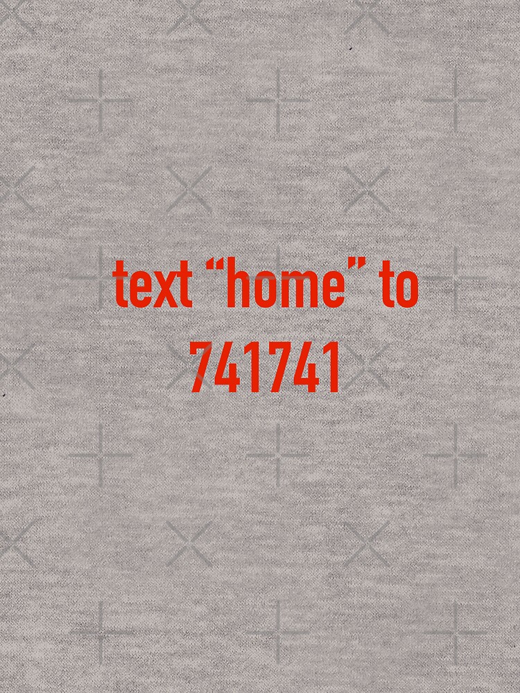 "Crisis Text Line HOME 741741" Lightweight Hoodie for Sale by ggirl521 ...