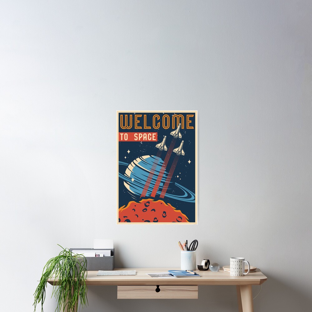 "Welcome To Space Vintage Space Exploration" Poster for Sale by ...