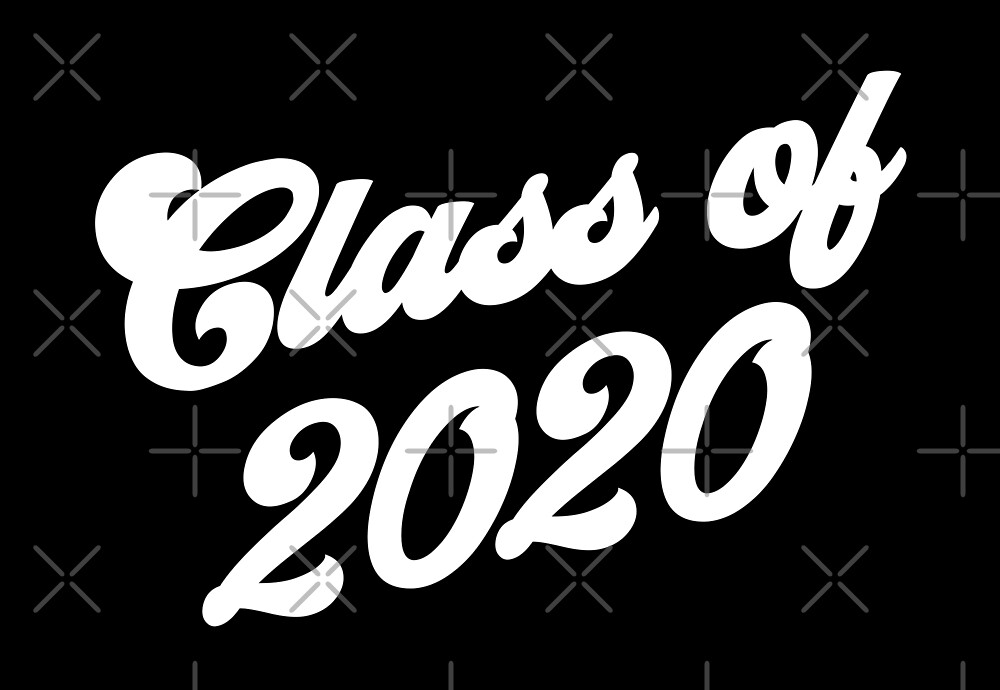 "Class of 2020 - Cursive Typography" by chrismanubag | Redbubble