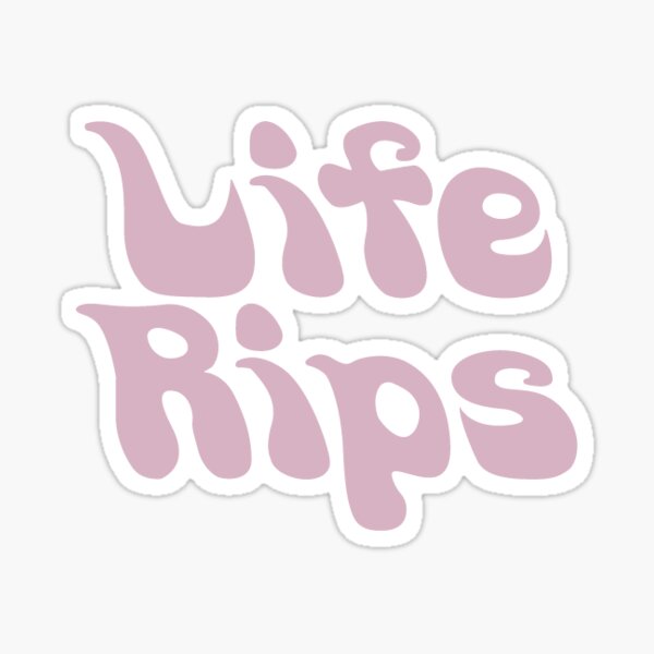 "Life Rips" Sticker by dampadesign | Redbubble