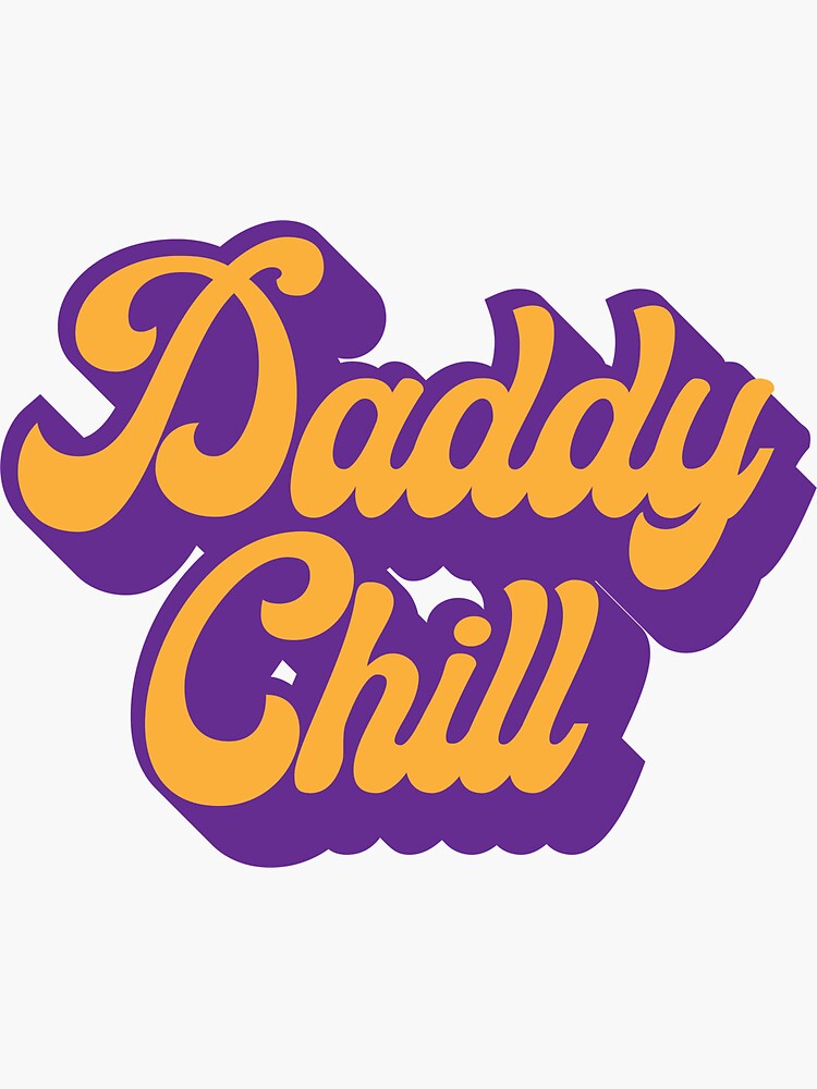 "Daddy chill meme" Sticker by Feelrush | Redbubble