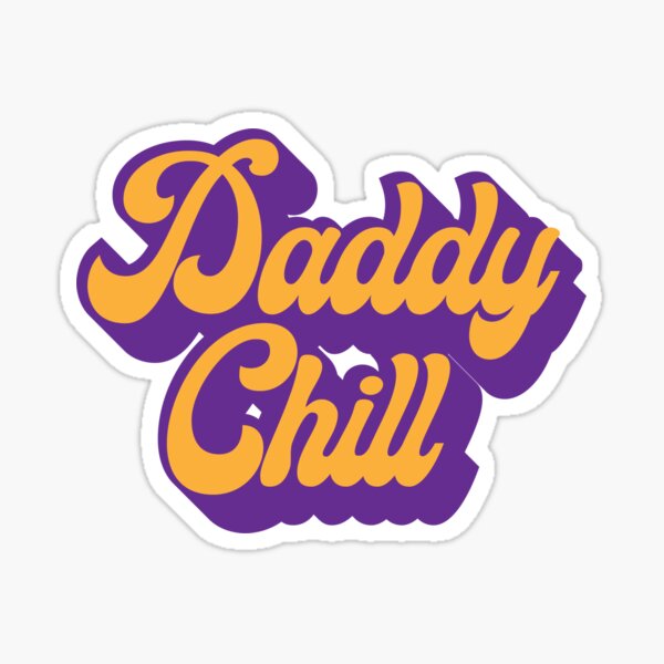 "Daddy chill meme" Sticker by Feelrush | Redbubble