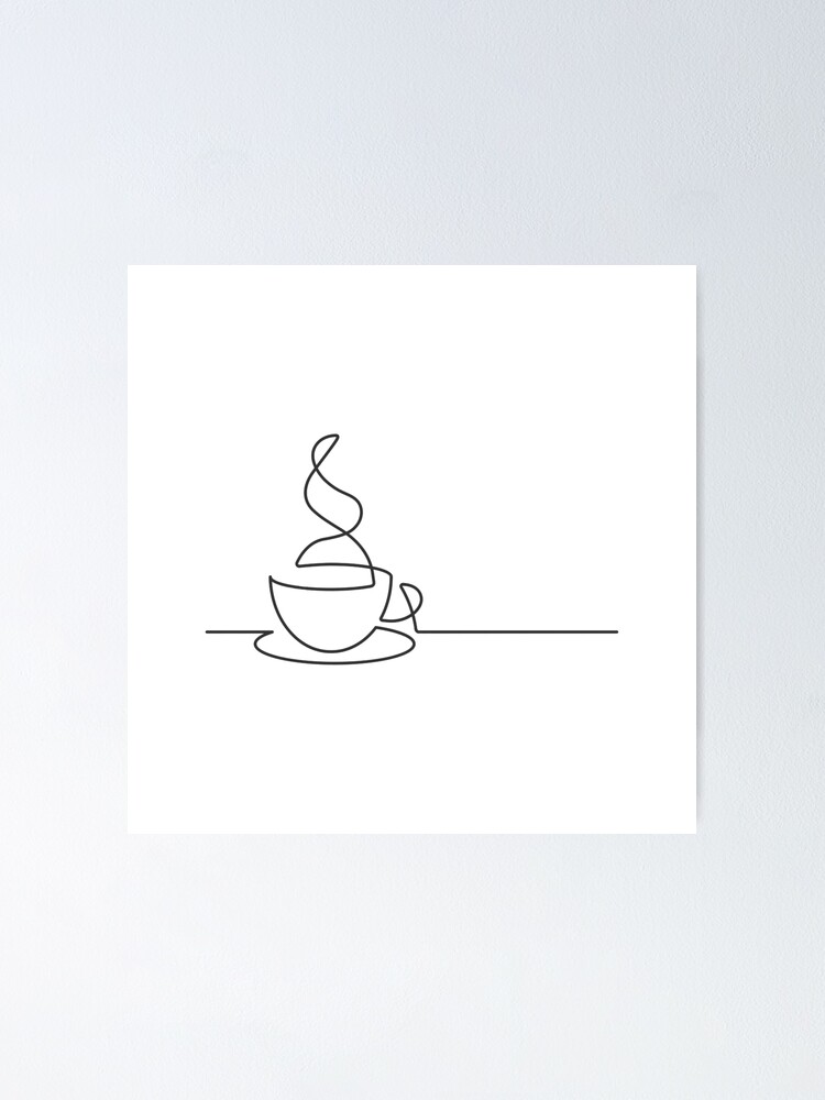 "Single Line Coffee Cup Illustration" Poster for Sale by ...