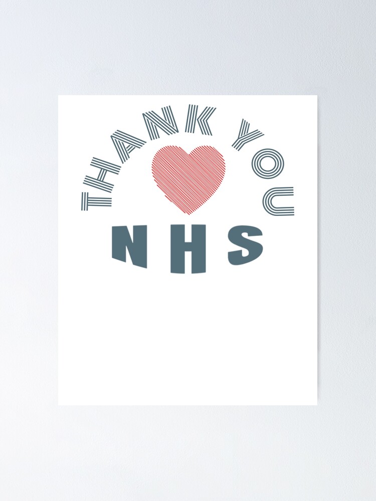 "Appreciation for NHS in the current crisis" Poster by Langauer | Redbubble