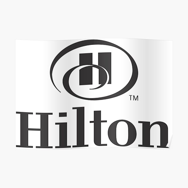 "Hilton Merch" Poster by moorewalter | Redbubble