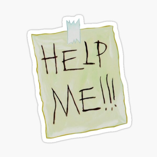 "Help Me!!!" Sticker for Sale by eltonjuan | Redbubble