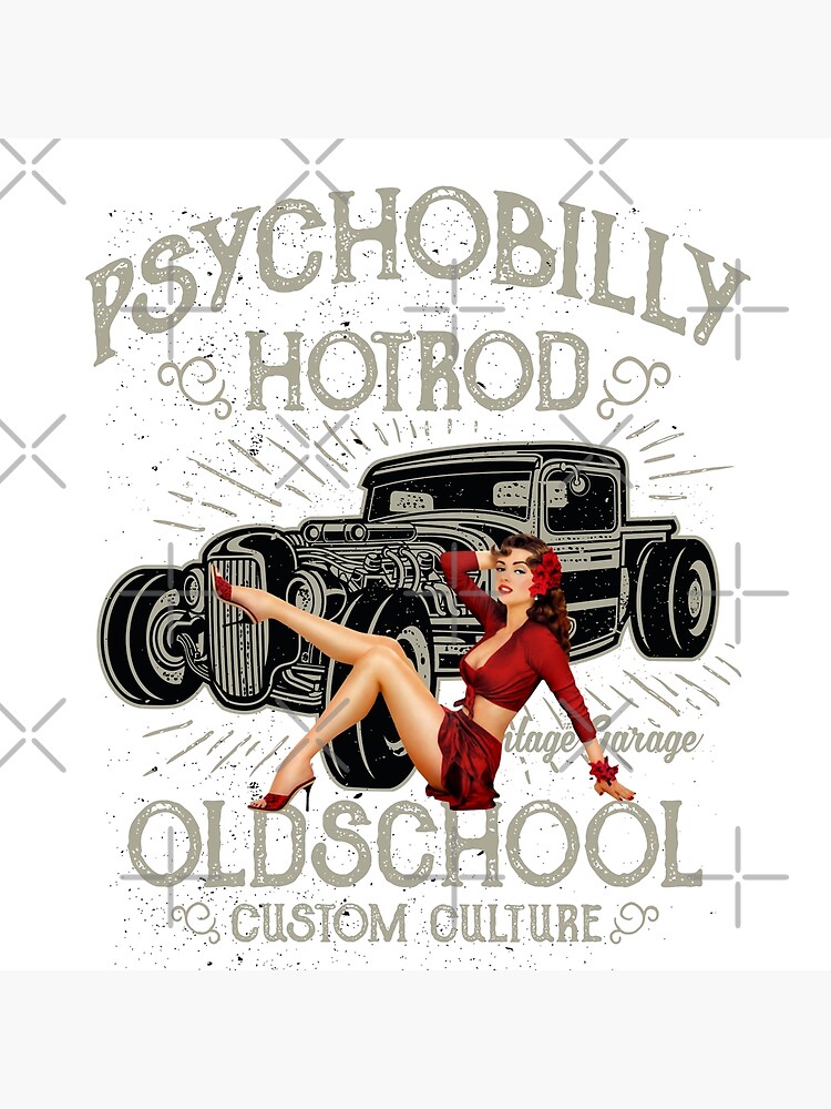 "Psychobilly Hot Rod Old School Pin Up" Poster for Sale by ...