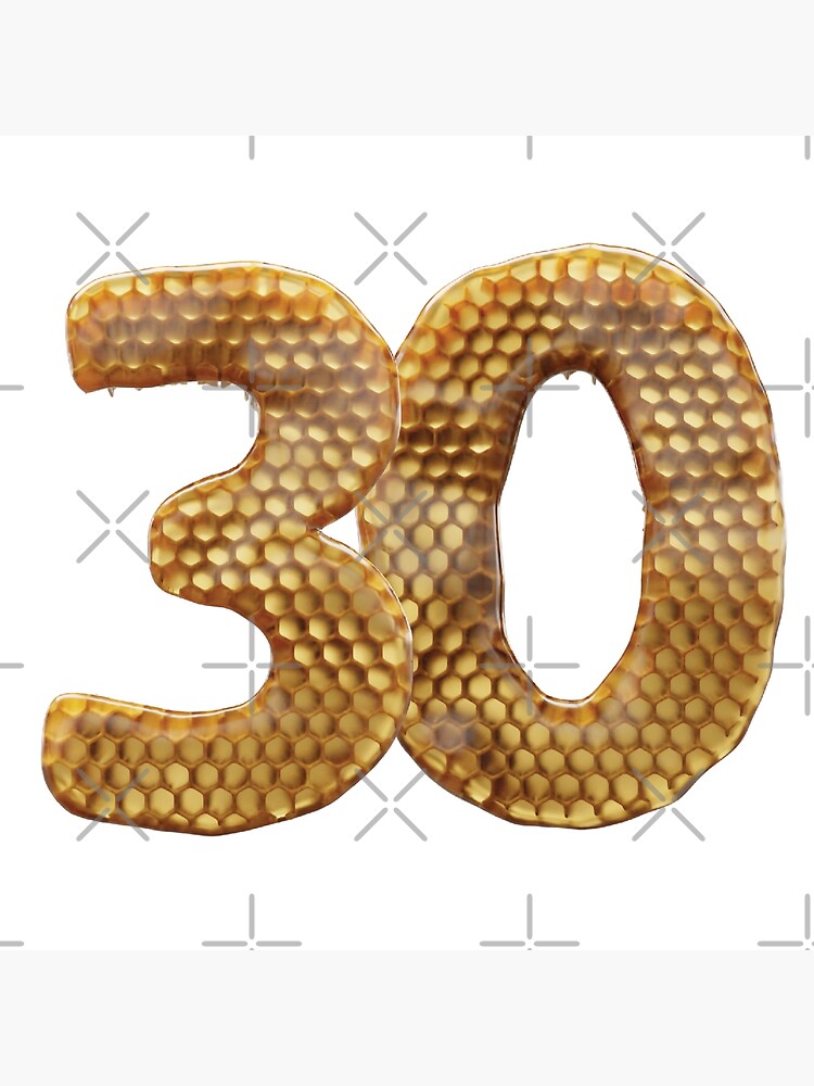 "30 Number 3d Honey Numbers Font" Poster by HelloFromAja | Redbubble