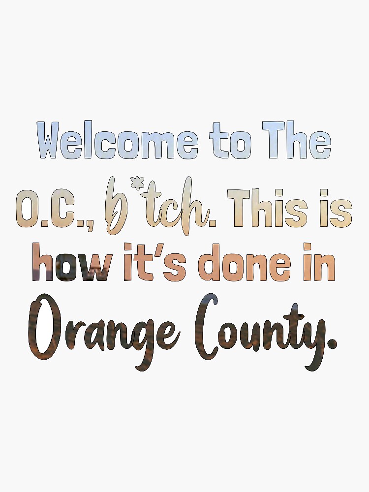 "Welcome to The OC" Sticker for Sale by sophiesklar | Redbubble