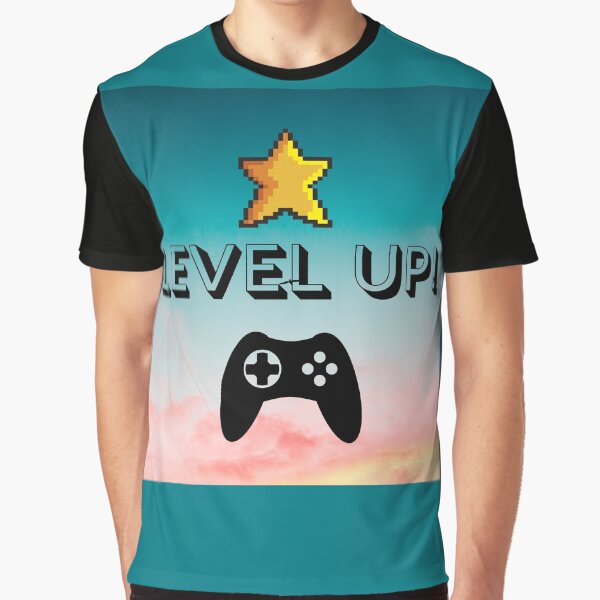 "Level Up!" Graphic T-Shirt for Sale by PhoeniXDreamer | Redbubble
