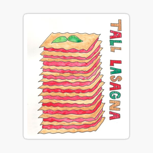 "Tall Lasagna" Sticker by Catsthetic | Redbubble