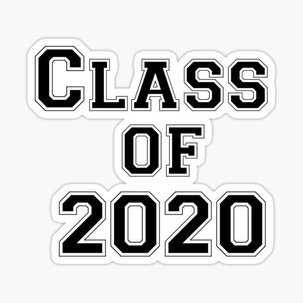 "Class of 2020 Graduation" Sticker for Sale by cocotoe | Redbubble