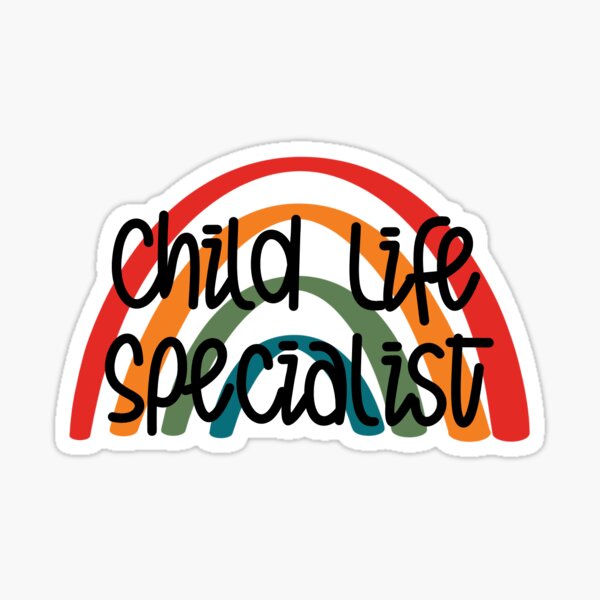 Child Life Specialist Gifts & Merchandise | Redbubble
