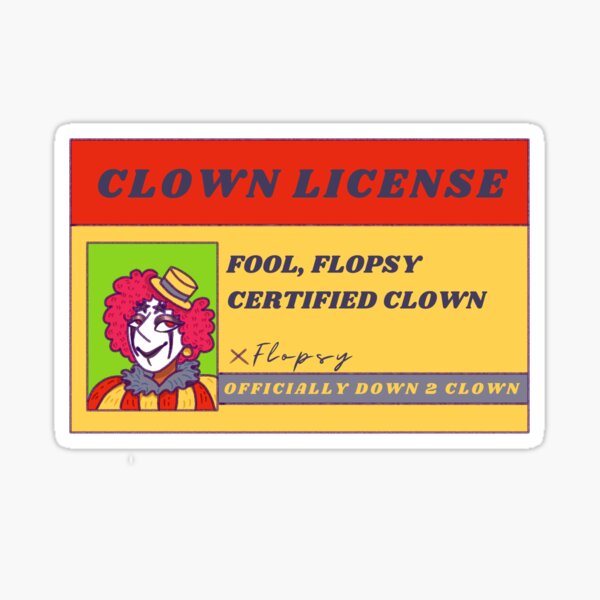 Clown License Gifts & Merchandise | Redbubble