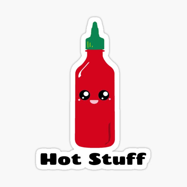"Hot Stuff!" Sticker for Sale by ELY-designs | Redbubble