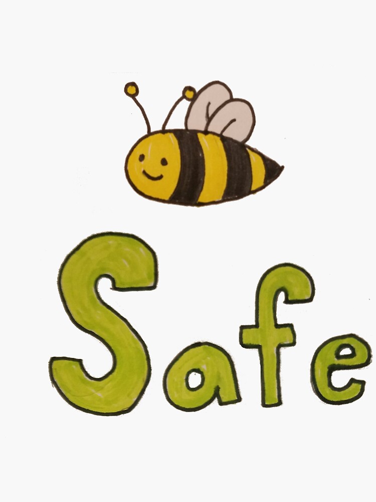 "Bee Safe" Sticker by sistersgrimm | Redbubble