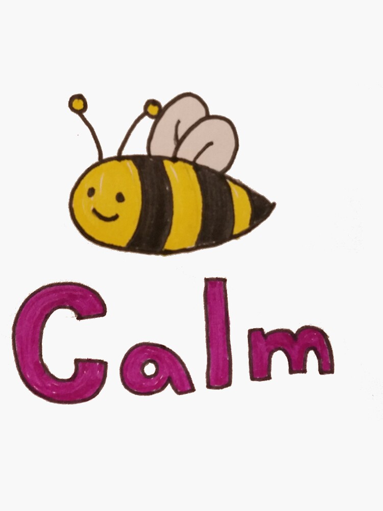 "Bee Calm" Sticker by sistersgrimm | Redbubble