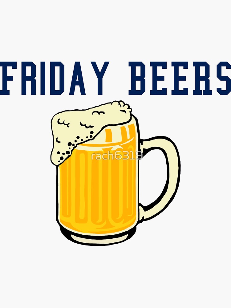"Friday Beers" Sticker by rach6319 | Redbubble