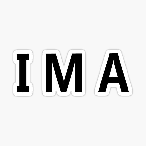 "Ima Name - Gift For Ima Sticker" Sticker by delphisalim | Redbubble