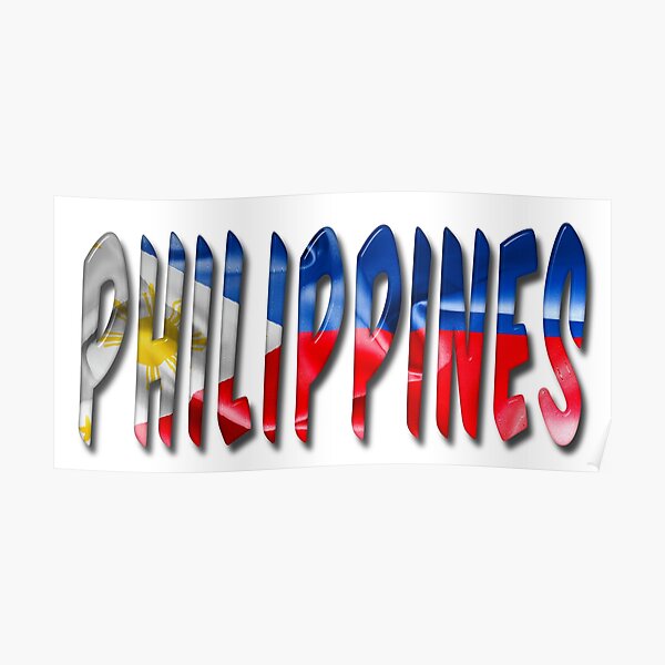 "Philippines Word With Flag Texture" Poster for Sale by MarkUK97 ...