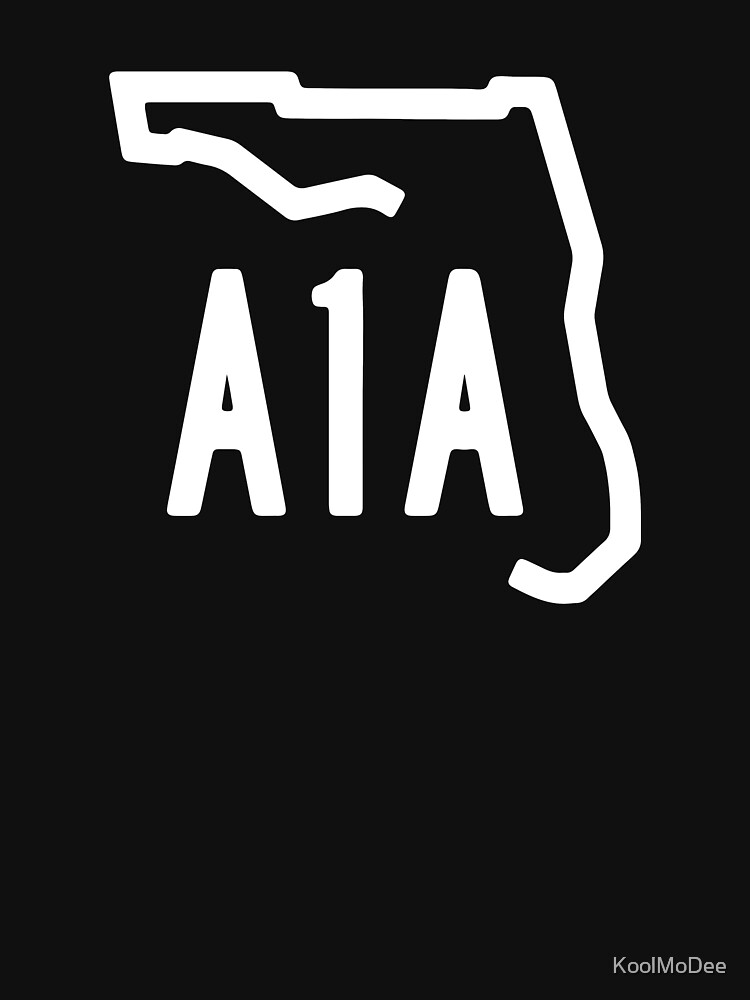 "A1A South Florida Beachfront Ave - Atlantic Coast Highway" T-shirt for ...