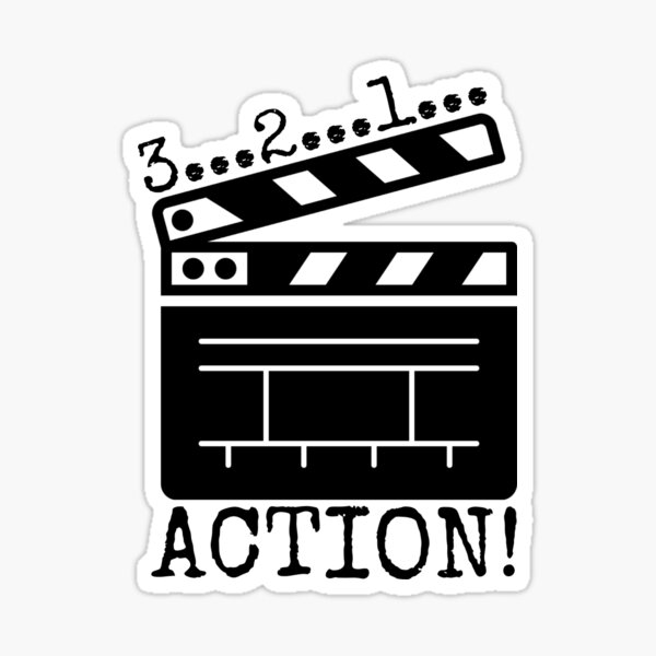 "3...2...1...ACTION!" Sticker for Sale by theatreleah | Redbubble