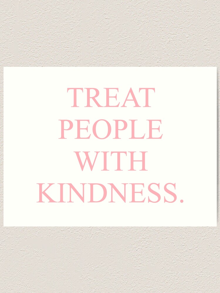"Harry Styles Treat People With Kindness" Art Print for Sale by ...