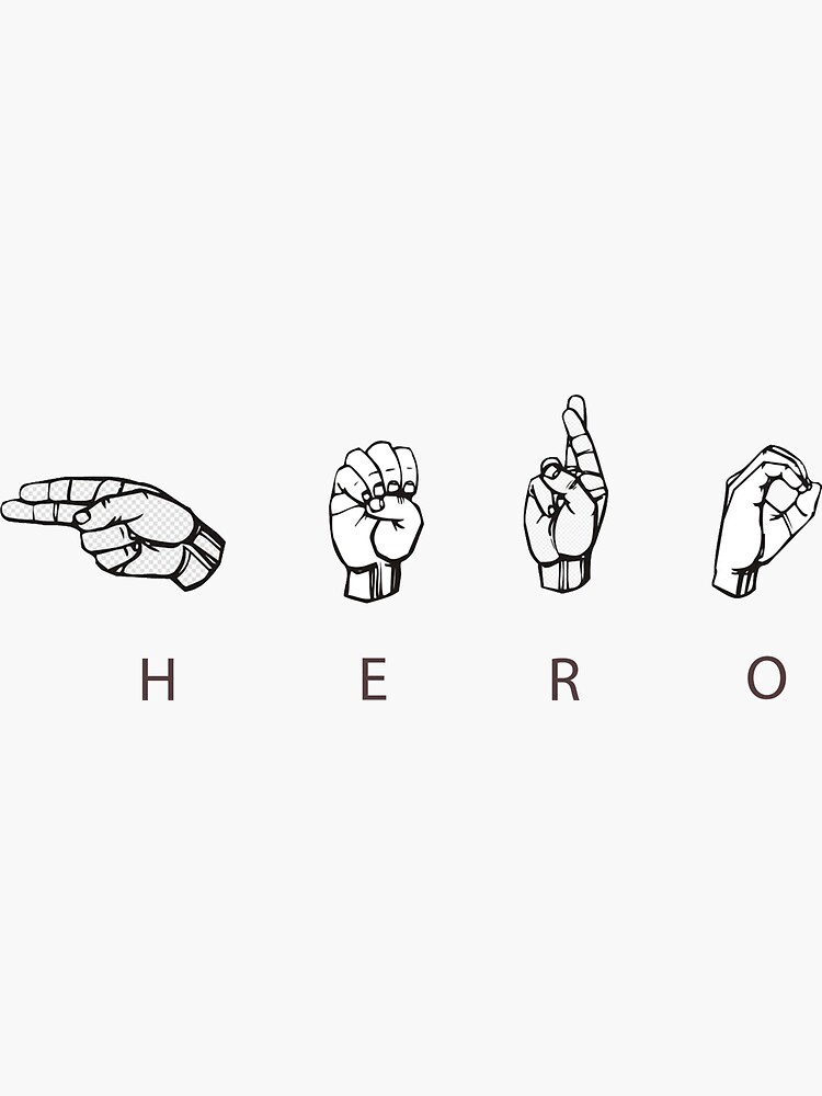 "Hero t-shirt | sign language" Sticker by AOife- | Redbubble