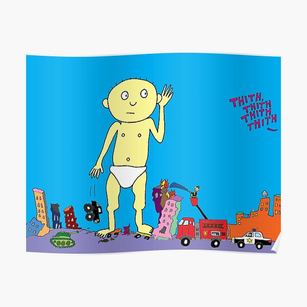 "Big Giant Baby destroys the city!" Poster by babychoochoo | Redbubble