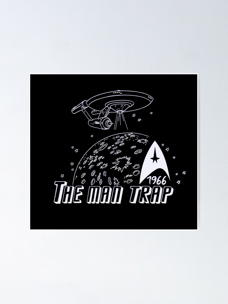 "The Man Trap...Star Trek" Poster for Sale by VlayaFanArt | Redbubble