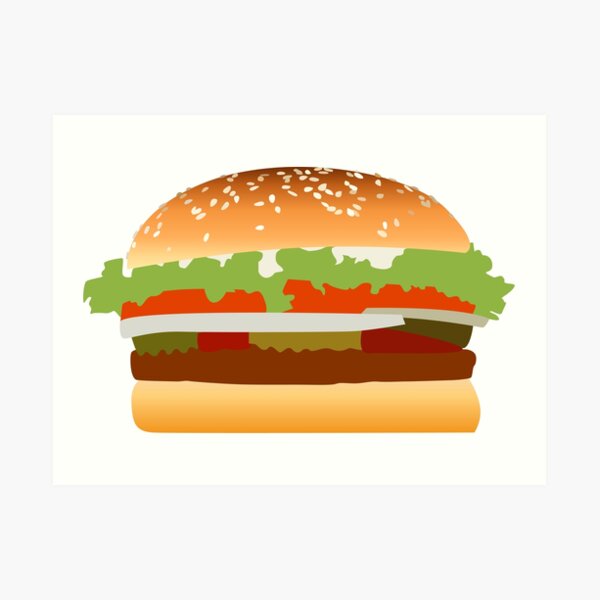 "Burger King Whopper" Art Print for Sale by ArtsyJulez | Redbubble