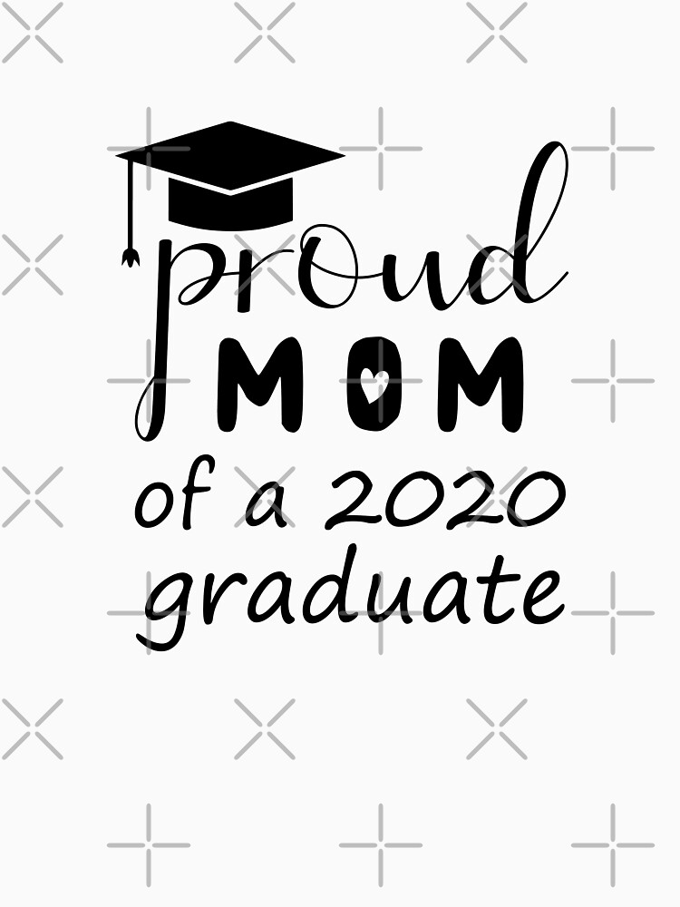 "Proud mom of a 2020 graduate - Graduation Gifts under 25 for college ...